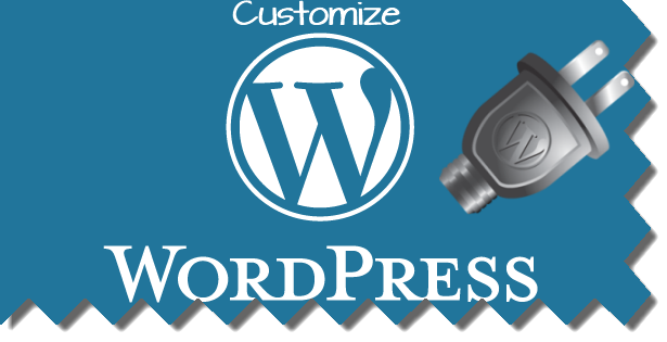 Useful Plugins for Customizing WordPress