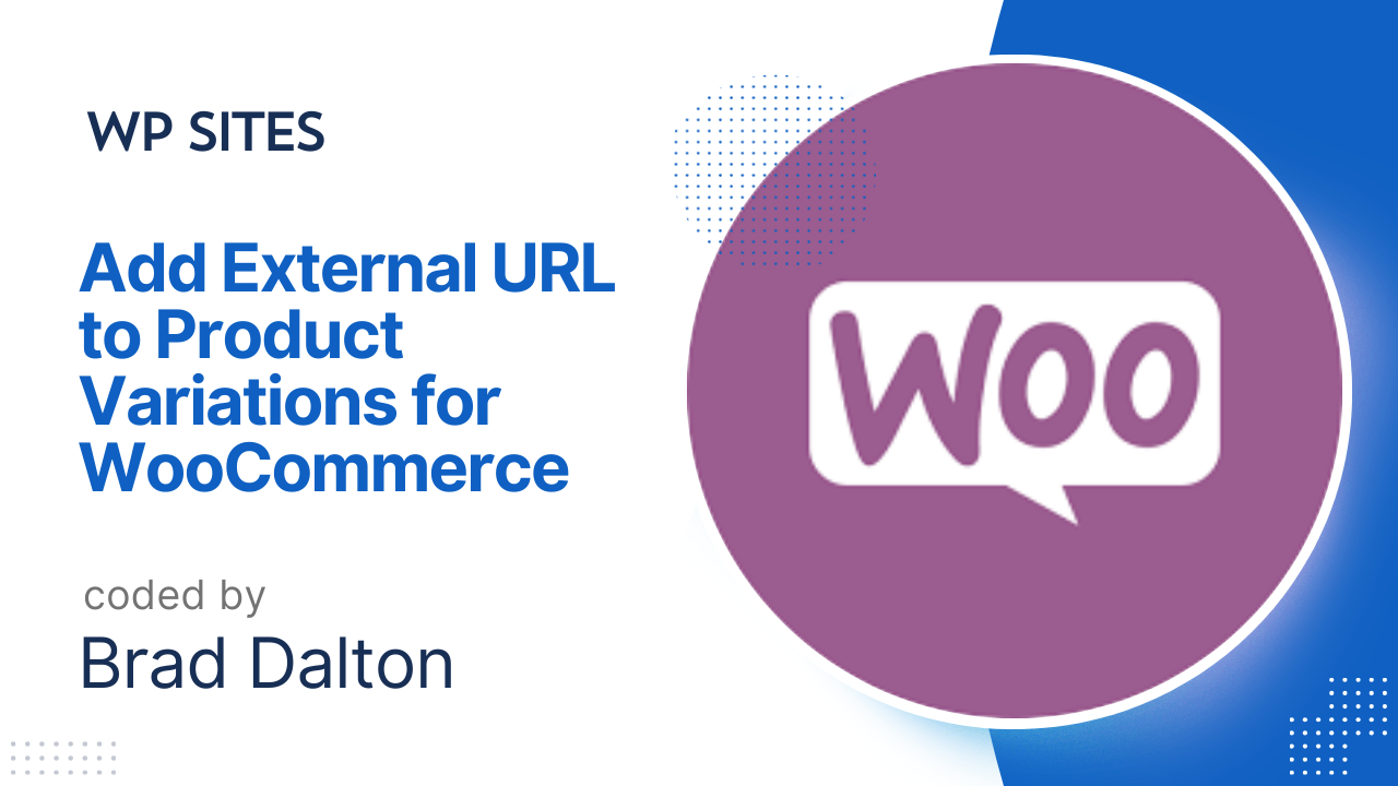 Add External URL to Product Variations for WooCommerce