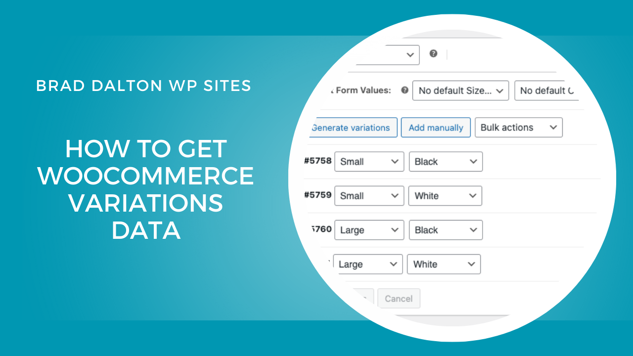 How To Get WooCommerce Variations Data