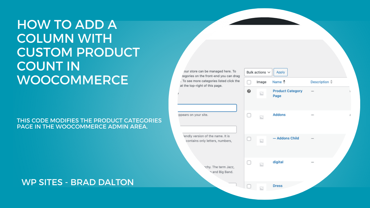 How To Add a Column With Custom Product Count for WooCommerce Taxonomies