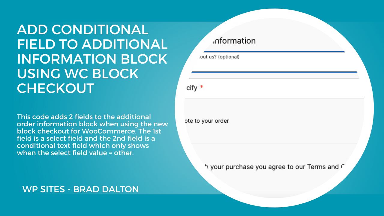 Add Conditional Field To Order Information Block Using Block Checkout 7871