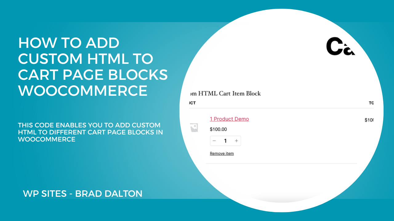 How To Add Custom HTML to Cart Page Blocks WooCommerce